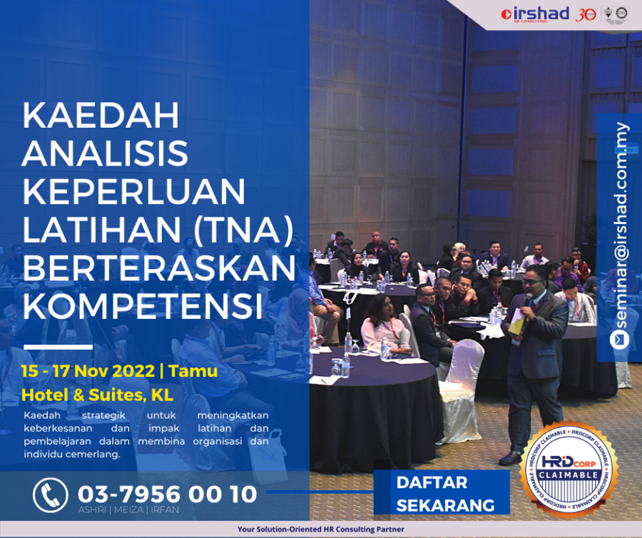 Kaedah Analisis Keperluan Latihan Berasaskan Kompetensi (TNA) – Irshad HR Consulting